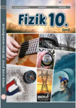2024-2025 Yılı 10.Sınıf Fizik Ders Kitabı (Ekoyay Yayınları) | Mbsunu.Com